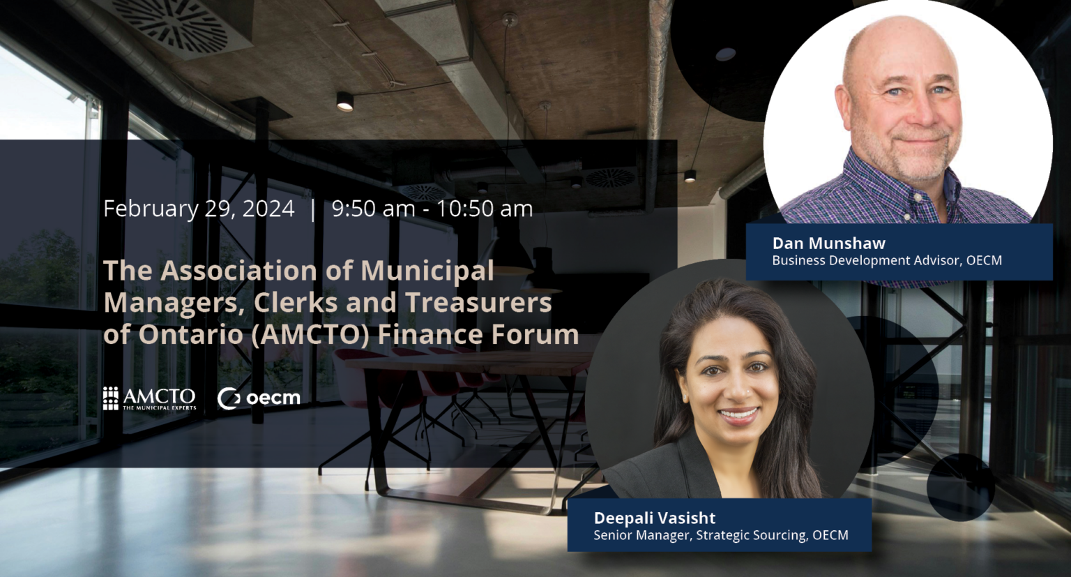 The Association of Municipal Managers, Clerks and Treasurers of Ontario (AMCTO) Finance Forum - OECM